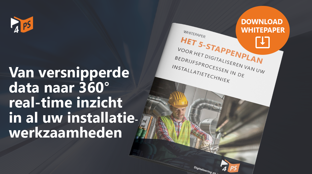 Het 5-stappenplan voor de installatie - 4PS Nederland